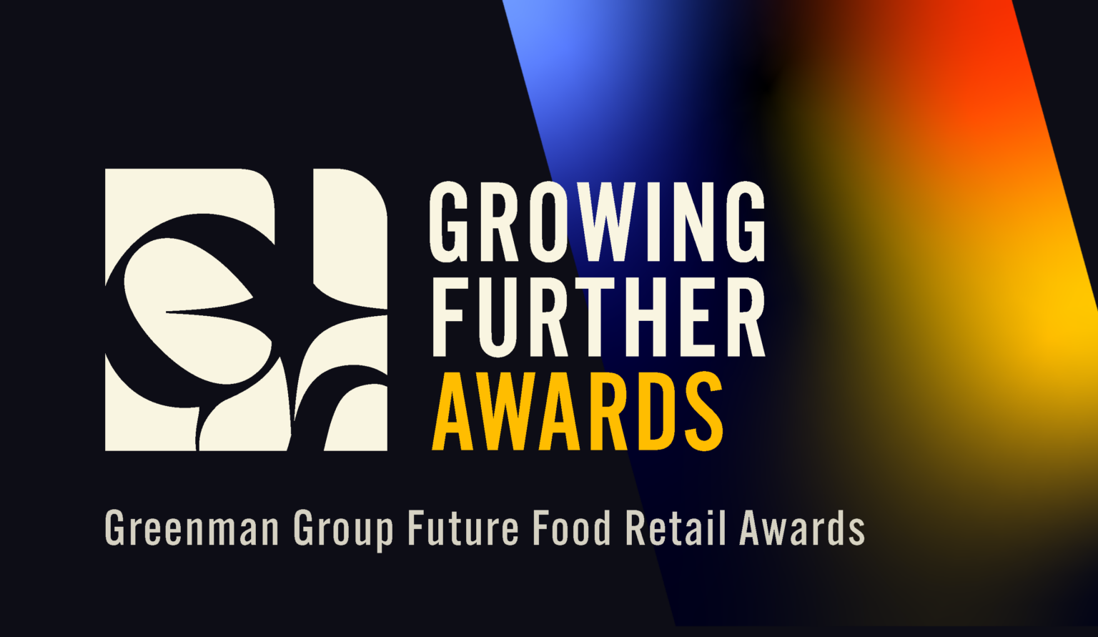 Greenman Group Launches Growing Further Innovation Awards - Greenmanarth